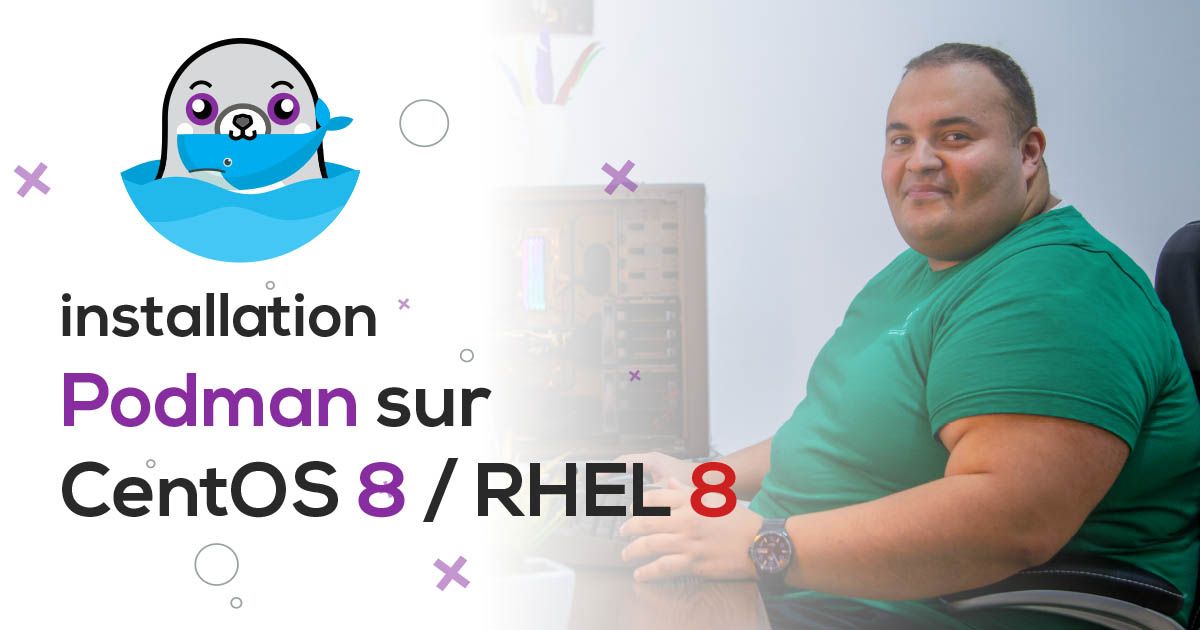 Installation podman sur CentOS 8 - integrateur open source Installation podman sur CentOS 8 - integrateur open source